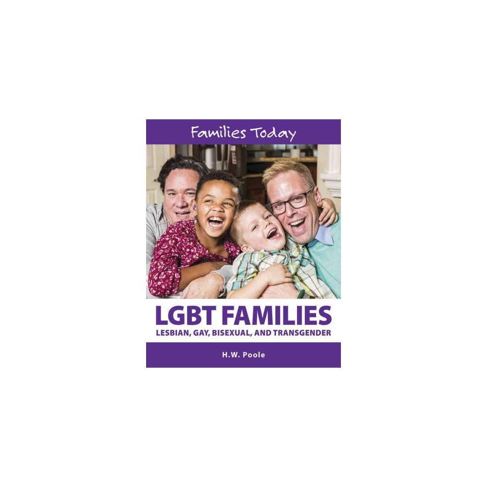 ISBN 9781422236192 - Lgbt Families (Library) (H. W. Poole) | upcitemdb.com