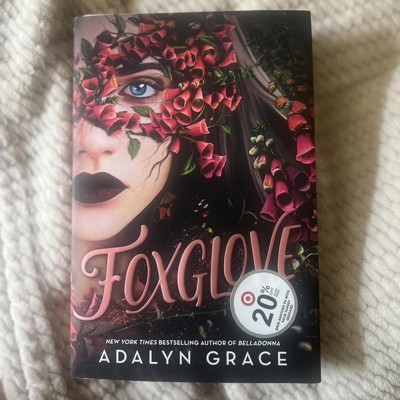 Foxglove - (belladonna) By Adalyn Grace (hardcover) : Target
