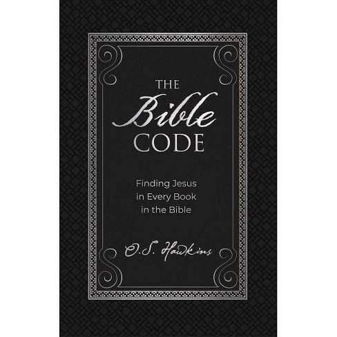 The Bible Code - By O S Hawkins (hardcover) : Target