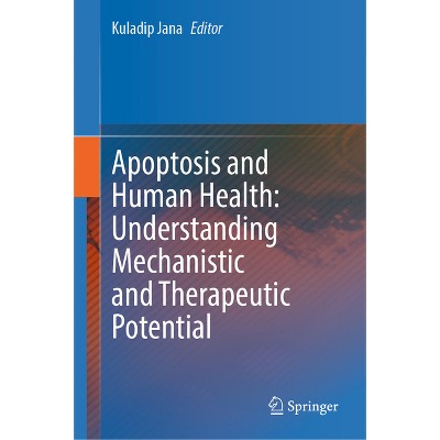 Apoptosis And Human Health: Understanding Mechanistic And Therapeutic ...