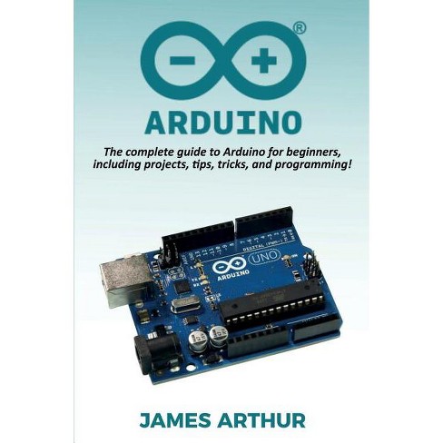 Arduino - By James Arthur (paperback) : Target