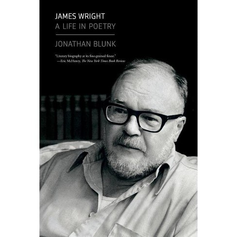 James Wright - By Jonathan Blunk (paperback) : Target