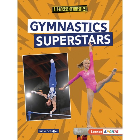 Gymnastics Superstars - (all-access Gymnastics (lerner (tm) Sports)) By ...