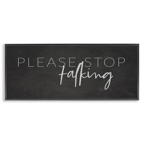 Stupell Industries Sassy Please Stop Talking, 30" X 13" : Target