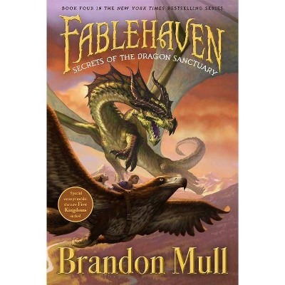 Secrets Of The Dragon Sanctuary, 4 - (fablehaven) By Brandon Mull : Target