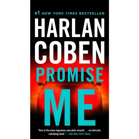 Promise Me - (myron Bolitar) By Harlan Coben (paperback) : Target