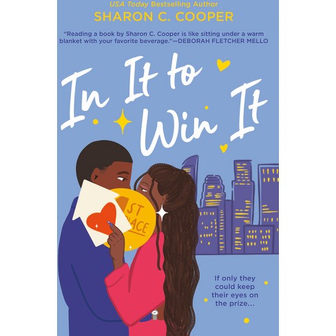 In It To Win It - By Sharon C Cooper (paperback) : Target