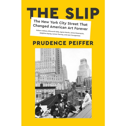 The Slip - By Prudence Peiffer (hardcover) : Target