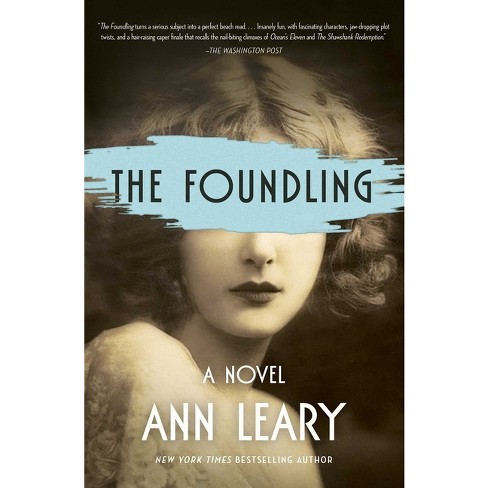 The Foundling - By Ann Leary (paperback) : Target