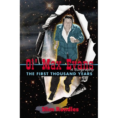 Ol' Max Evans - by Slim Randles (Hardcover) : Target