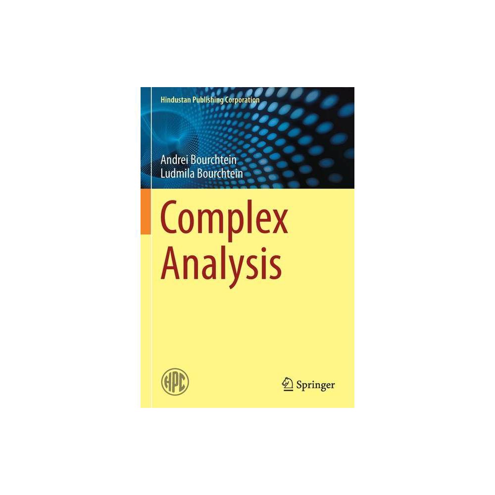 ISBN 9789811592218 - Complex Analysis - by Andrei Bourchtein & Ludmila Bourchtein (Paperback ...