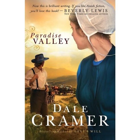 Paradise Valley - (daughters Of Caleb Bender) By Dale Cramer (paperback) : Target