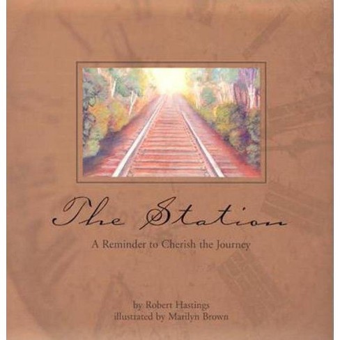 The Station - By Robert Hastings (hardcover) : Target