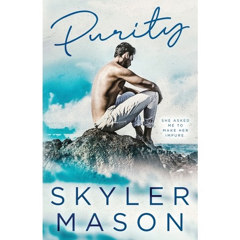 Purity - By Skyler Mason (paperback) : Target