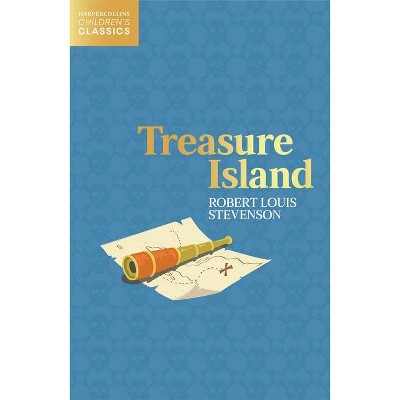 Treasure Island - (scribner Classics) By Robert Louis Stevenson ...