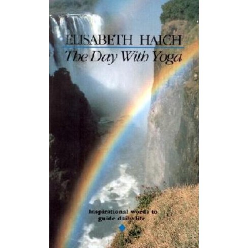The Day With Yoga - By Elisabeth Haich (paperback) : Target