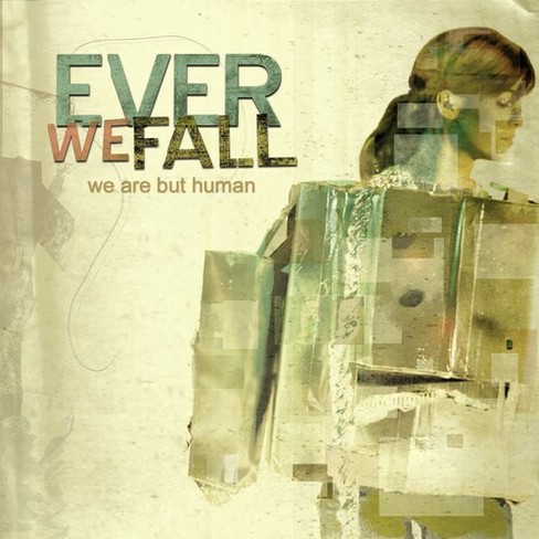 Ever We Fall - We Are But Human (cd) : Target