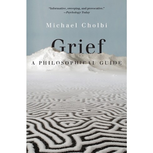 Grief - By Michael Cholbi (paperback) : Target
