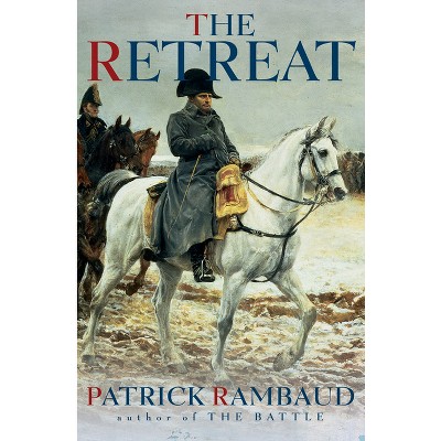 The Retreat - By Patrick Rambaud (paperback) : Target