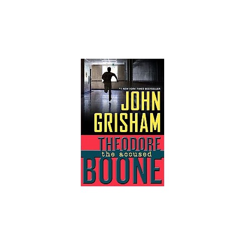 The Accused ( Theodore Boone) (reprint) (paperback) By John Grisham ...
