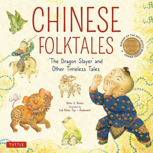 Chinese Folktales - By Shiho S Nunes (hardcover) : Target