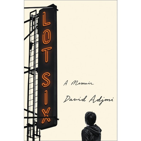 Lot Six - By David Adjmi (hardcover) : Target