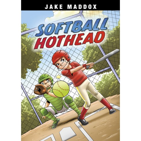 Softball Hothead - (jake Maddox Sports Stories) By Jake Maddox : Target