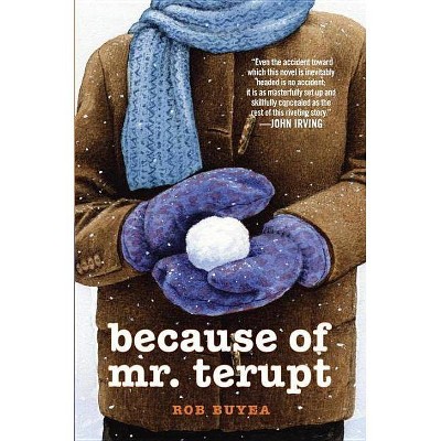 Because Of Mr. Terupt - By Rob Buyea (hardcover) : Target