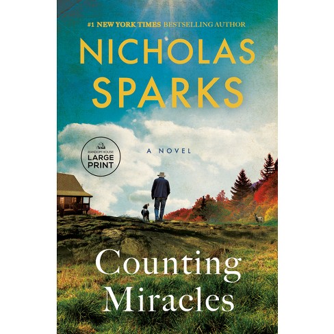 Counting Miracles - Large Print By Nicholas Sparks (paperback) : Target
