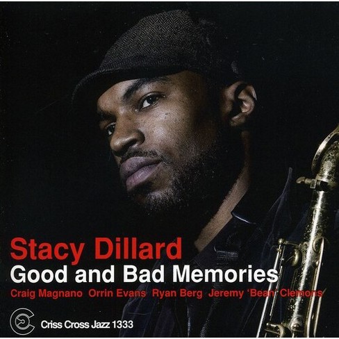 Stacy Dillard - Good And Bad Memories (cd) : Target