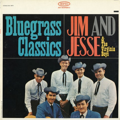 Jim & Jesse & Virginia Boys - Bluegrass Classics (cd) : Target