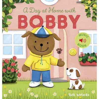 Let's Go, Bobby! - By Ruth Wielockx (board Book) : Target