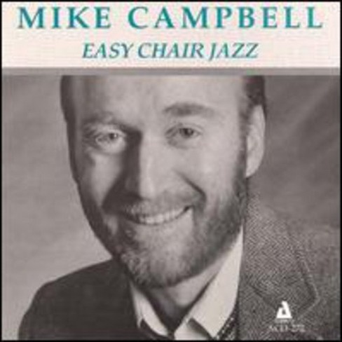 Mike Campbell - Easy Chair Jazz (cd) : Target