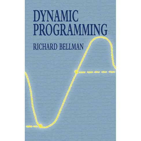 Dynamic Programming - (dover Books On Computer Science) By Richard ...