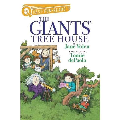 The Giants' Tree House - By Jane Yolen (hardcover) : Target