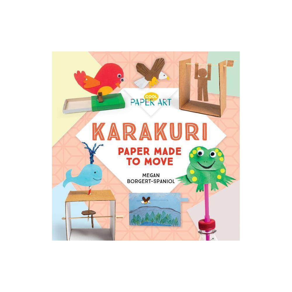 ISBN 9781532119446 - Cool Paper Art: Karakuri: Paper Made to Move ...