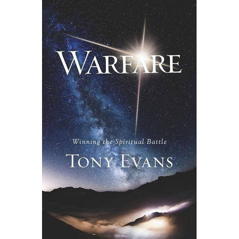 Warfare - By Tony Evans (paperback) : Target