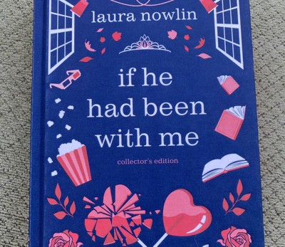 If He Had Been With Me (collector's Edition) - By Laura Nowlin ...