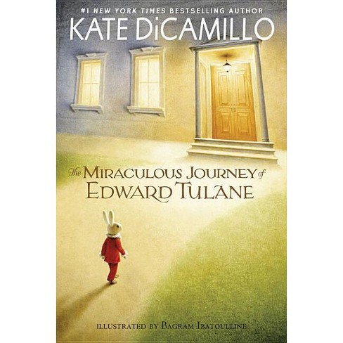 The Miraculous Journey Of Edward Tulane - By Kate Dicamillo (paperback ...