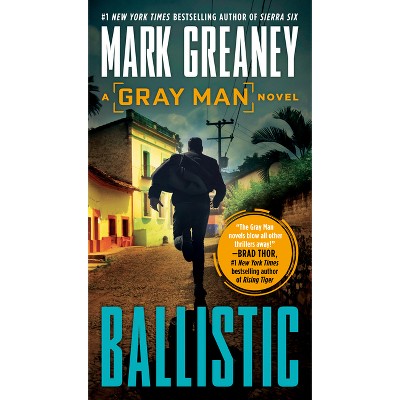 Back Blast - (gray Man) By Mark Greaney (paperback) : Target