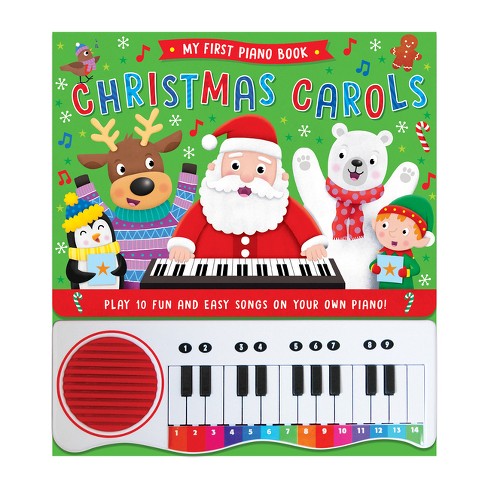 Piano Book: Christmas Carols - By Kidsbooks Publishing (board Book ...
