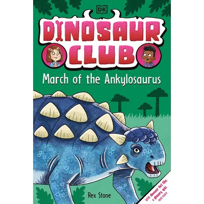Dinosaur Club: March Of The Ankylosaurus - By Dk : Target