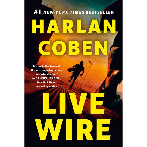 Live Wire - (myron Bolitar) By Harlan Coben (paperback) : Target