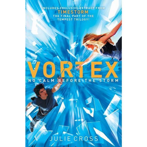 Vortex - (tempest Trilogy) By Julie Cross (paperback) : Target