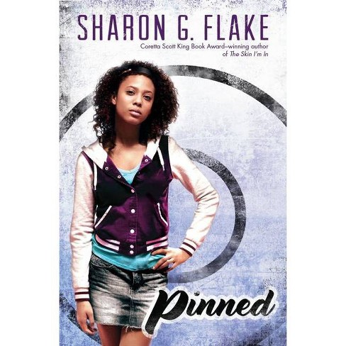 Pinned - By Sharon G Flake (paperback) : Target