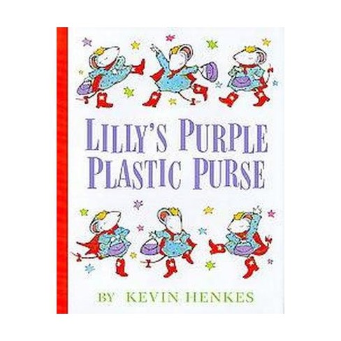 Lilly's Purple Plastic Purse (Hardcover) (Kevin Henkes) : Target