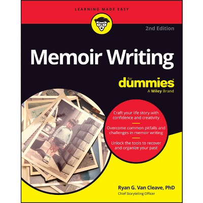 Memoir Writing For Dummies - 2nd Edition By Ryan G Van Cleave ...