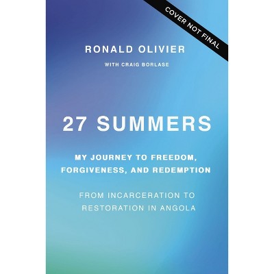 27 Summers - By Ronald Olivier (hardcover) : Target
