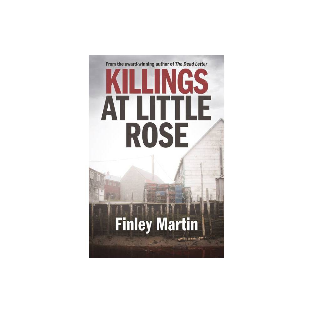 ISBN 9781773660394 - Killings at Little Rose - by Finley Martin ...