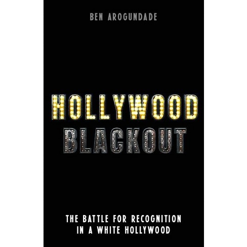 Hollywood Blackout - By Ben Arogundade (hardcover) : Target